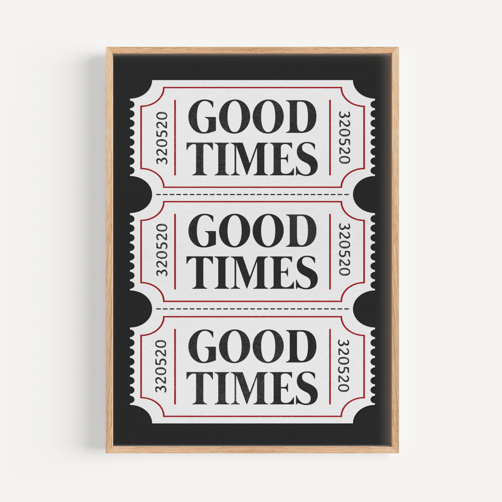 Good Time Tickets Poster – Poster Room